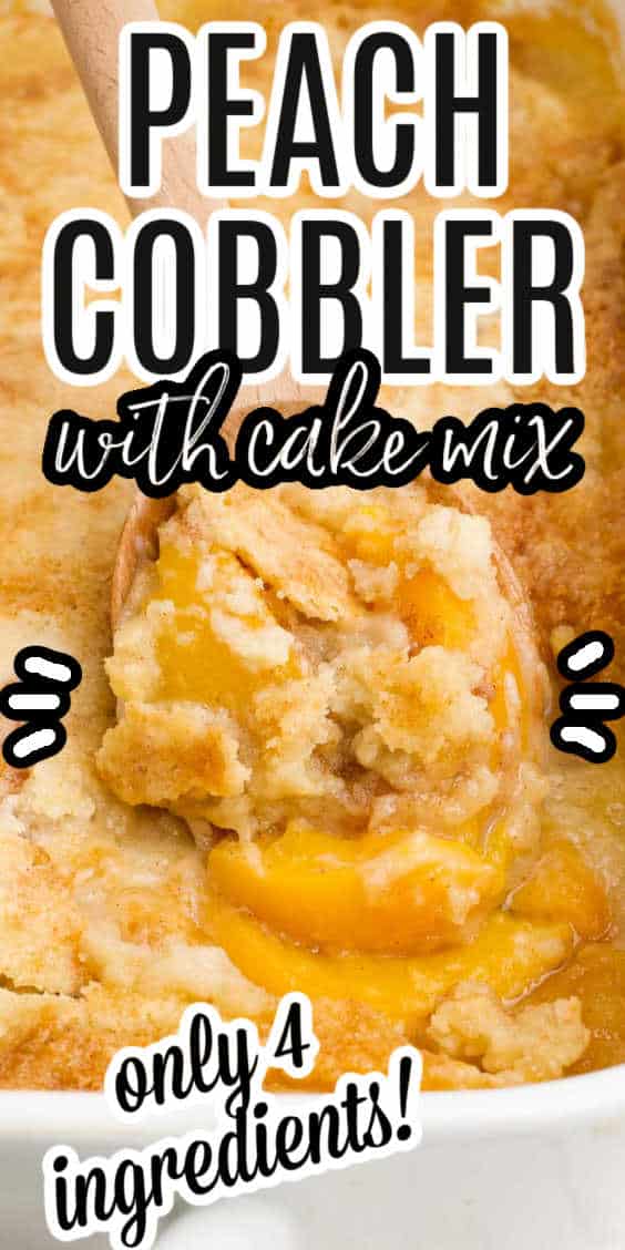 Peach Cobbler with Cake Mix - Fantabulosity