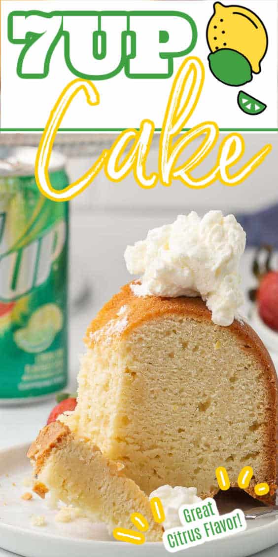 7UP Cake - Fantabulosity