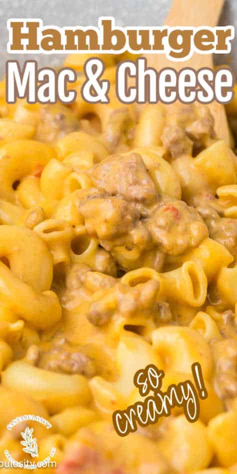 Hamburger Mac and Cheese - Fantabulosity